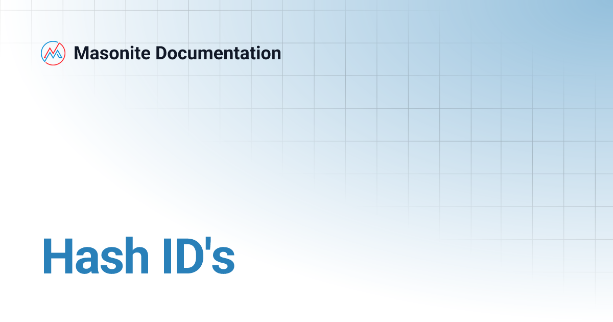Hash ID's | Masonite Documentation