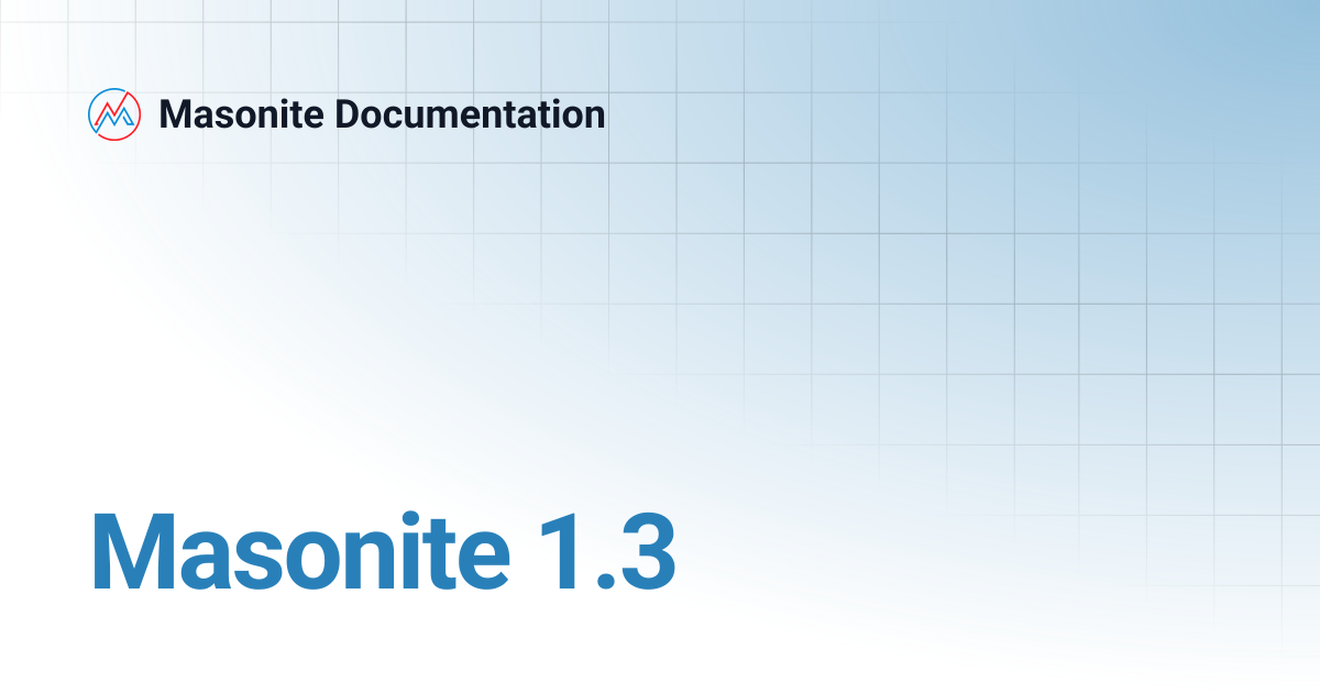 Masonite 1.3 | Masonite Documentation